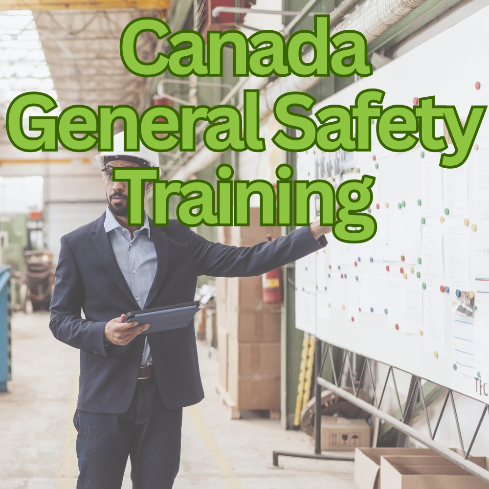 Canada General Safety Training - iNeedMyCE.com