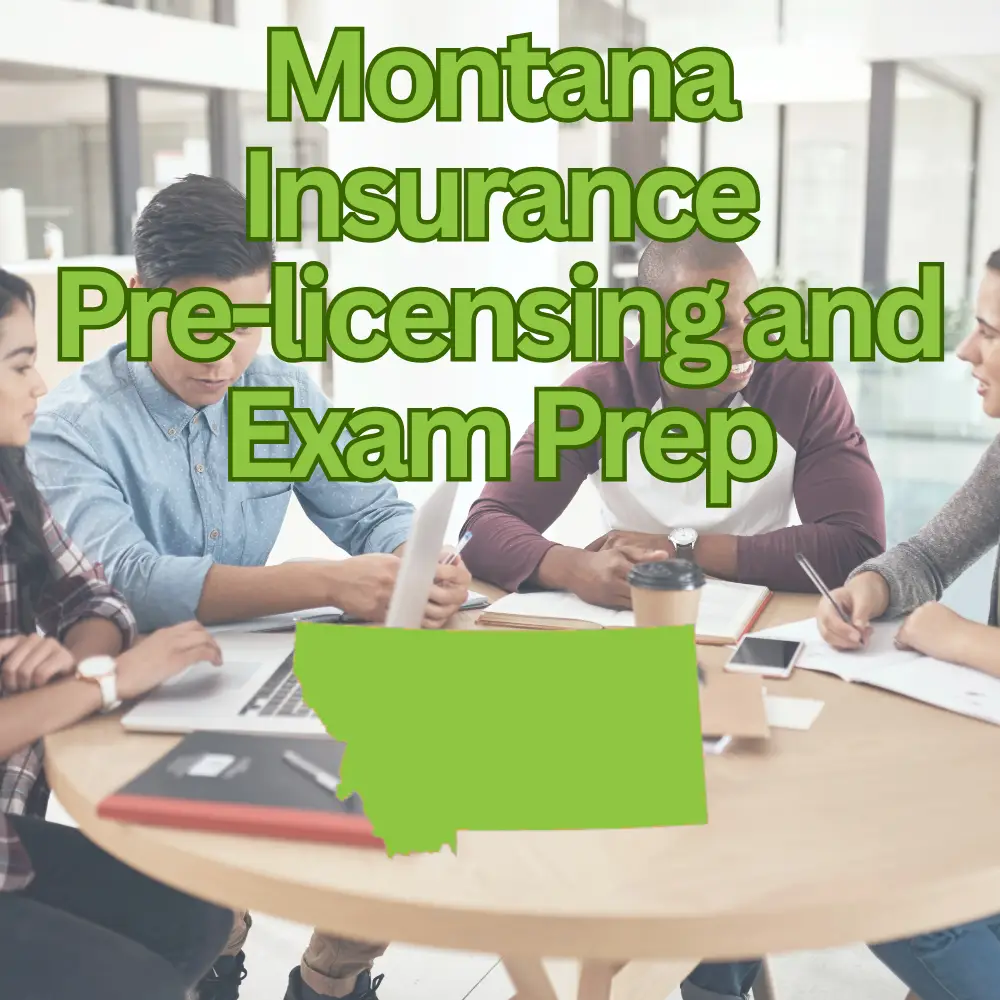 Montana Ins Pre-License & Exam Prep Course - iNeedMyCE.com