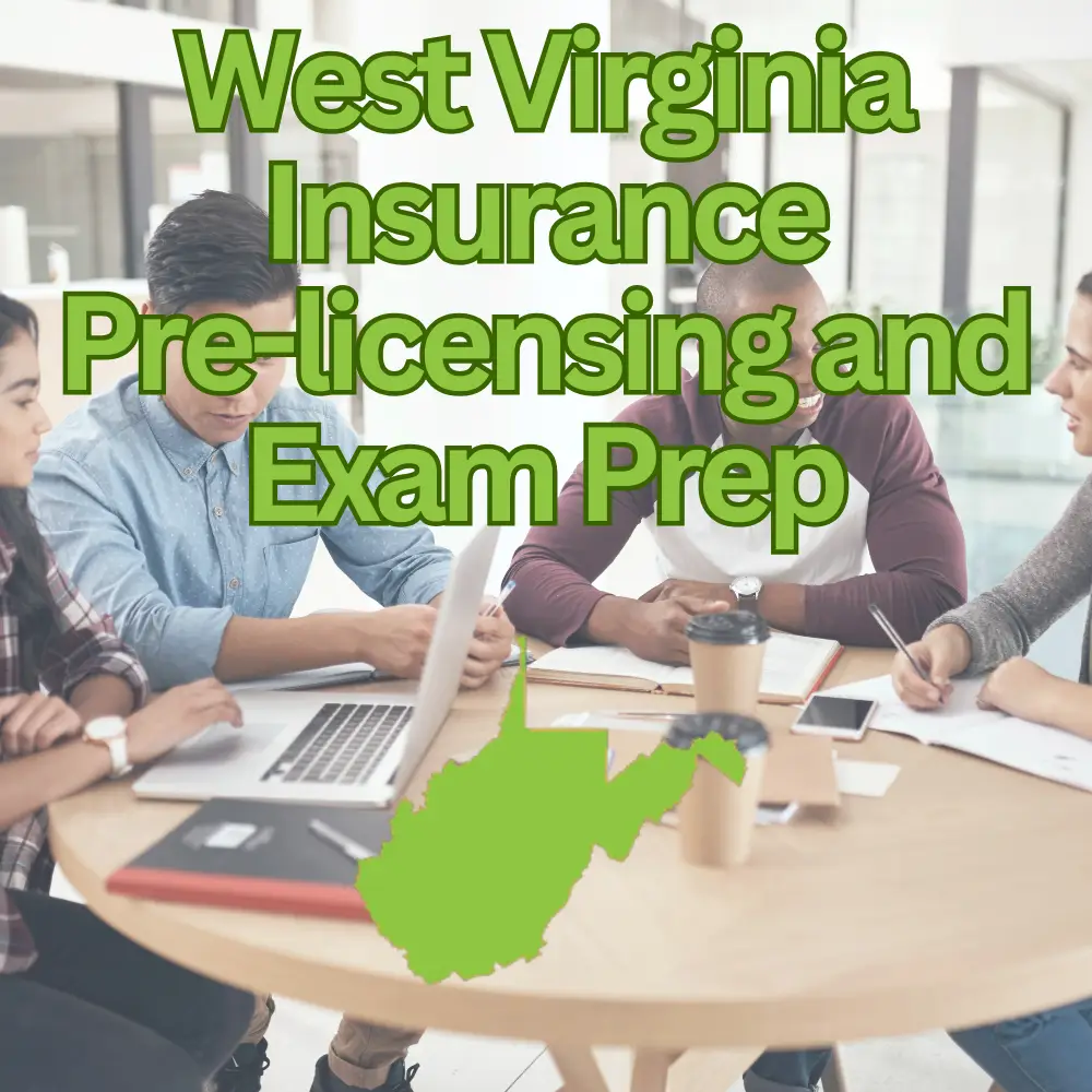 West Virginia Ins Pre-License & Exam Prep Course - iNeedMyCE.com