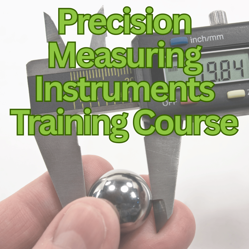 Precision Measuring Instruments Training Course - iNeedMyCE.com